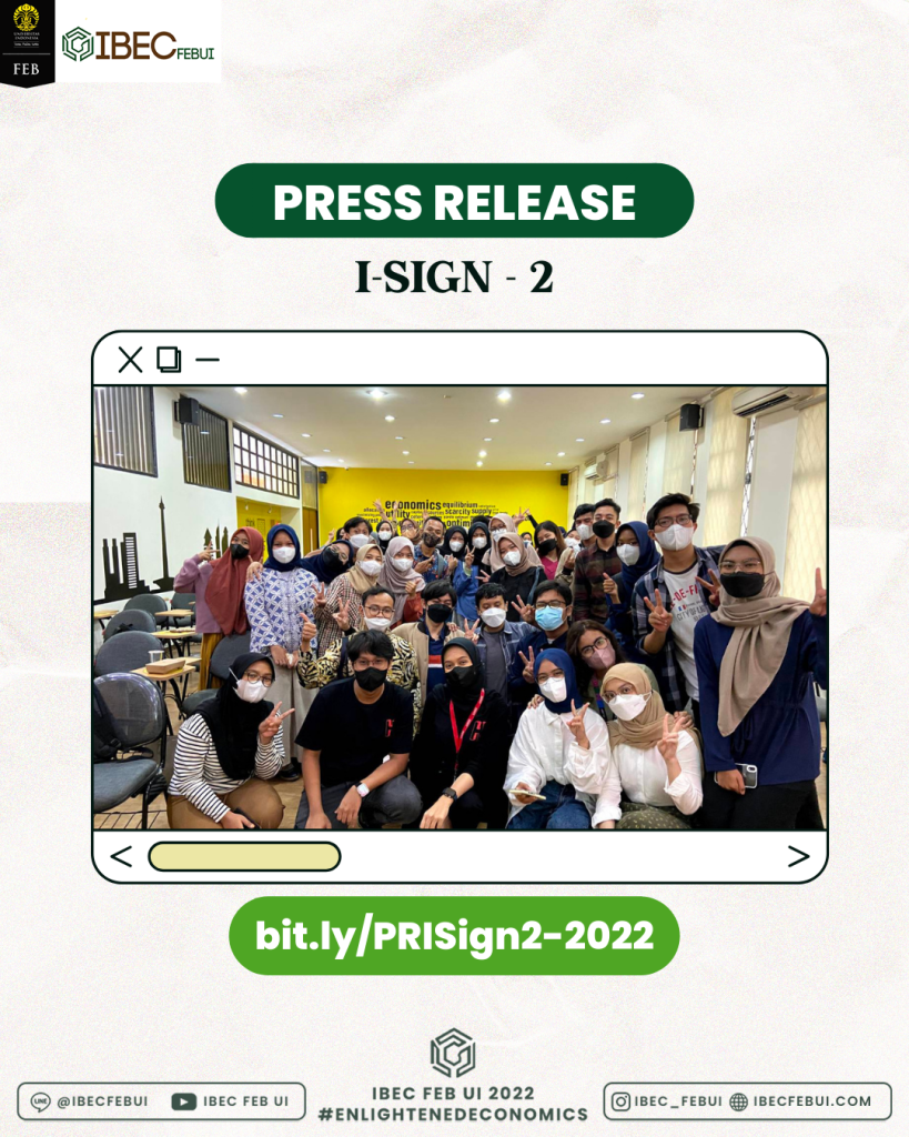 Press Release I-Sign 2.0 2022 - IBEC FEB UI