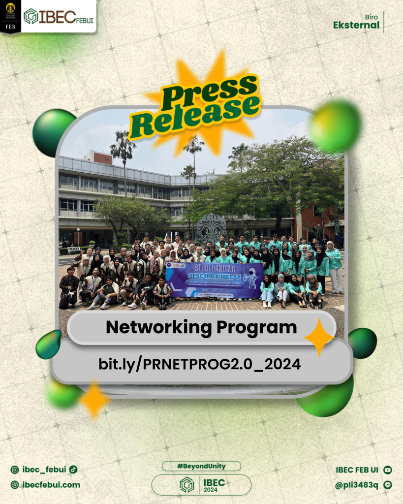 Press Release: Networking Program 2024 - IBEC FEB UI