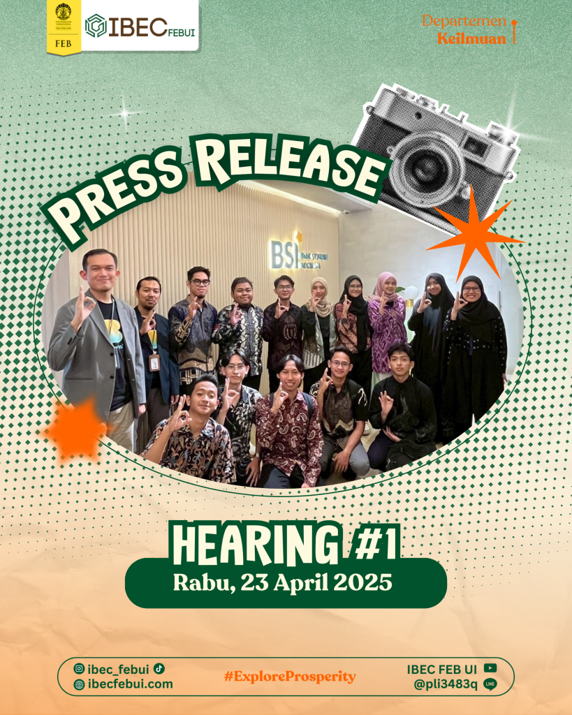 Press Release: Hearing 1 Keilmuan 2025 - IBEC FEB UI